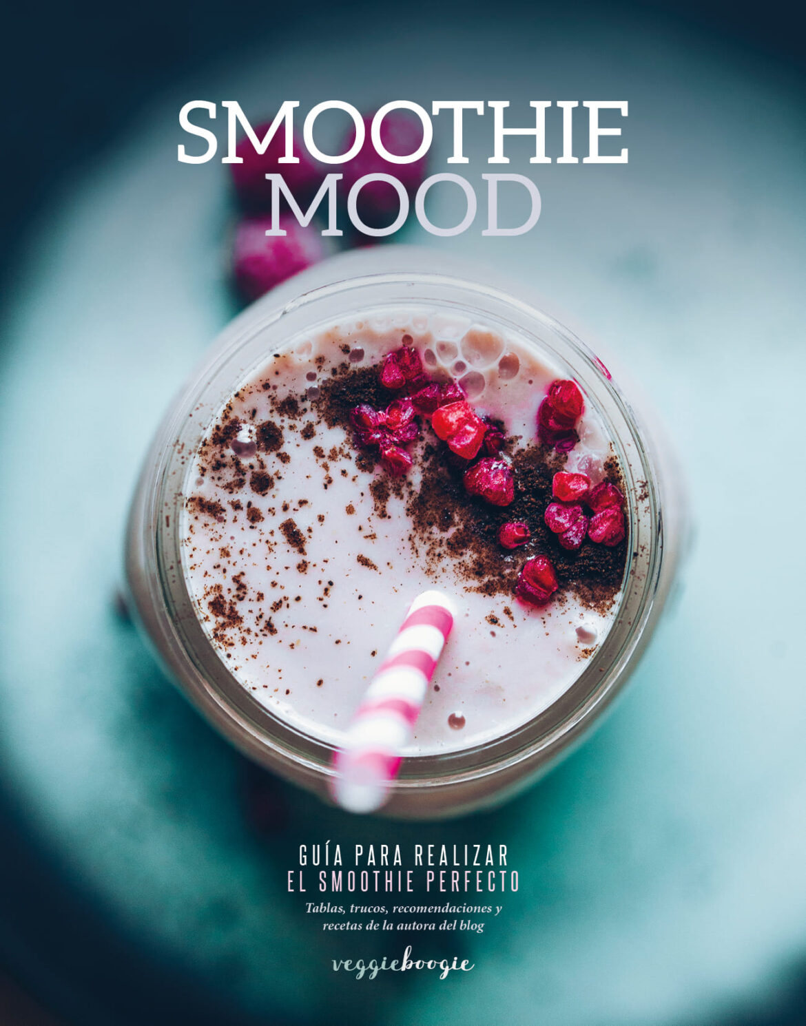 eBook "Smoothie Mood" - Veggie Boogie